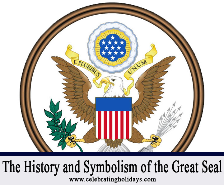 Great Seal of the United States | Celebrating Holidays