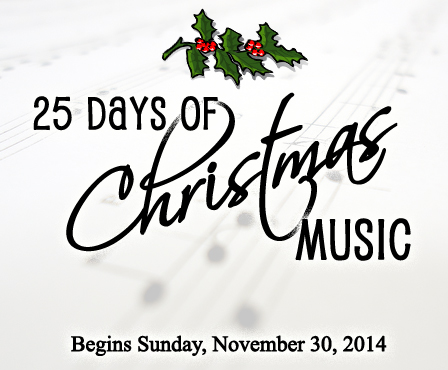 25 Days of Christmas Music | Celebrating Holidays