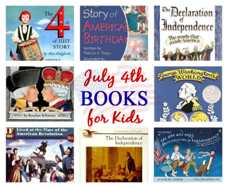 July 4th Books for Kids | Celebrating Holidays